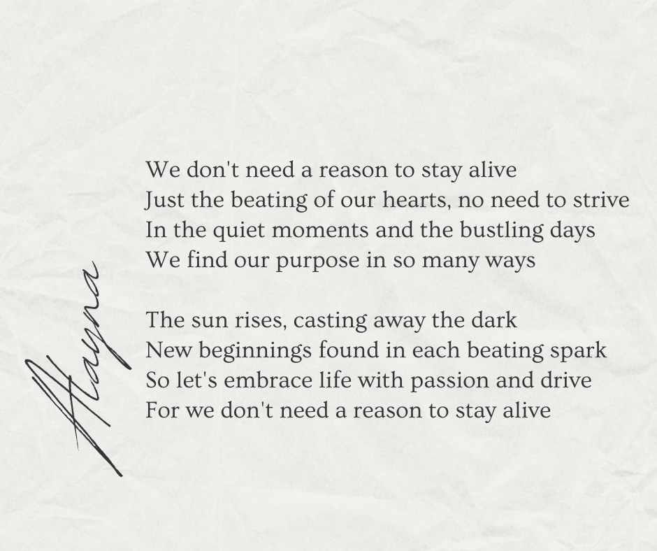 We don’t need a reason to stay alive – Poetry | CreativeSpace